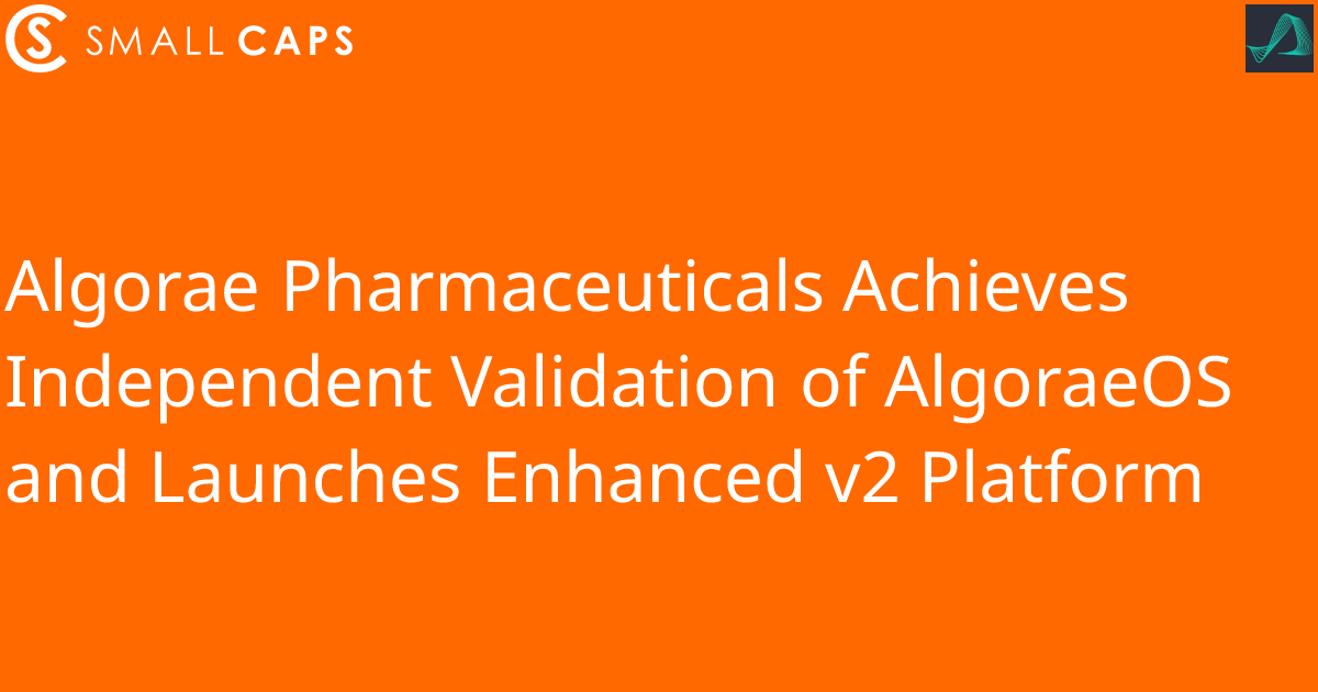 Algorae Pharmaceuticals Achieves Independent Validation of AlgoraeOS ...